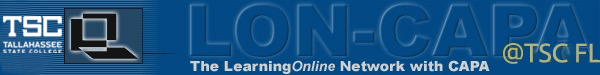 LON-CAPA The LearningOnline Network with CAPA Login